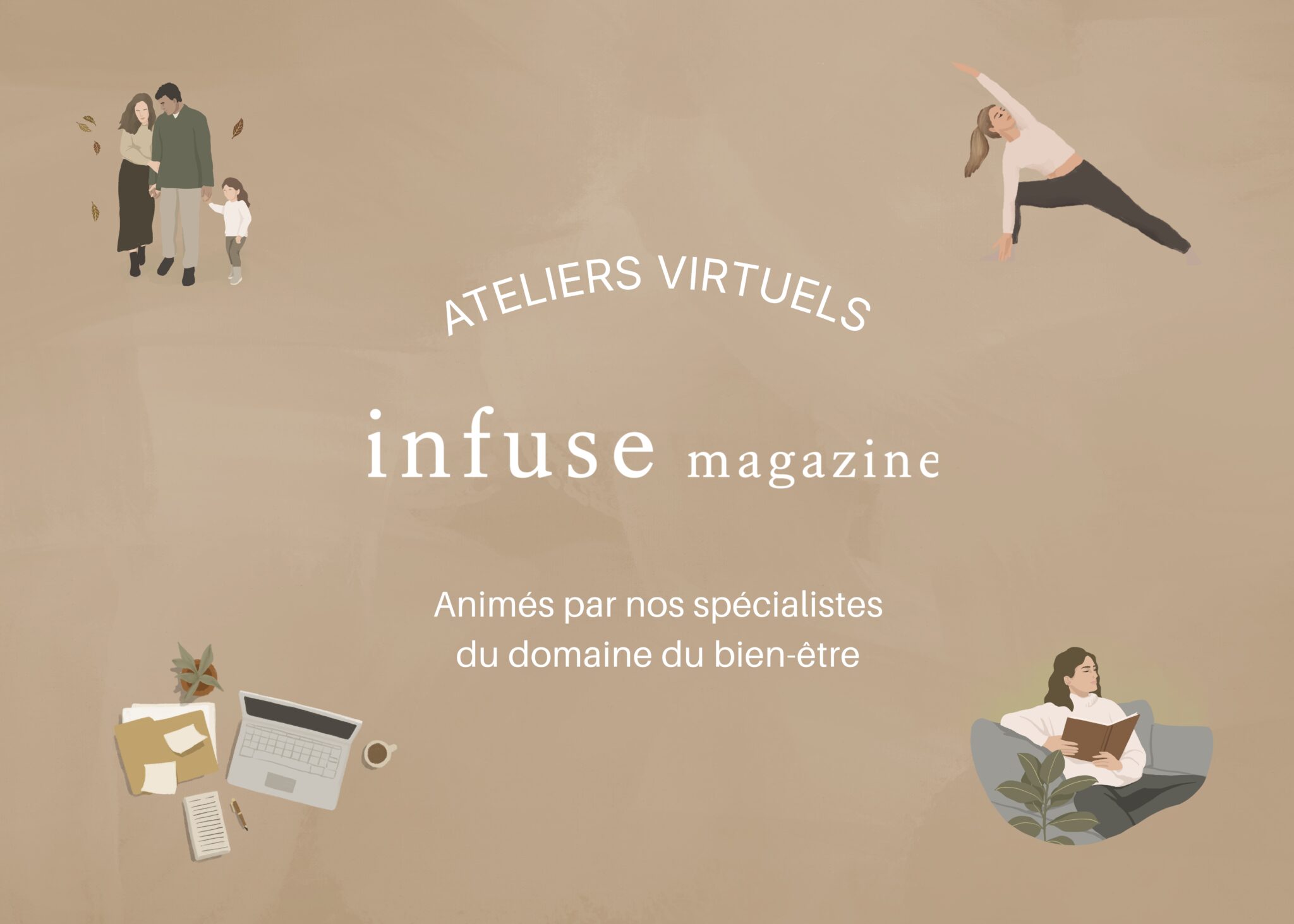 Les ateliers virtuels Infuse magazine | Infuse Magazine